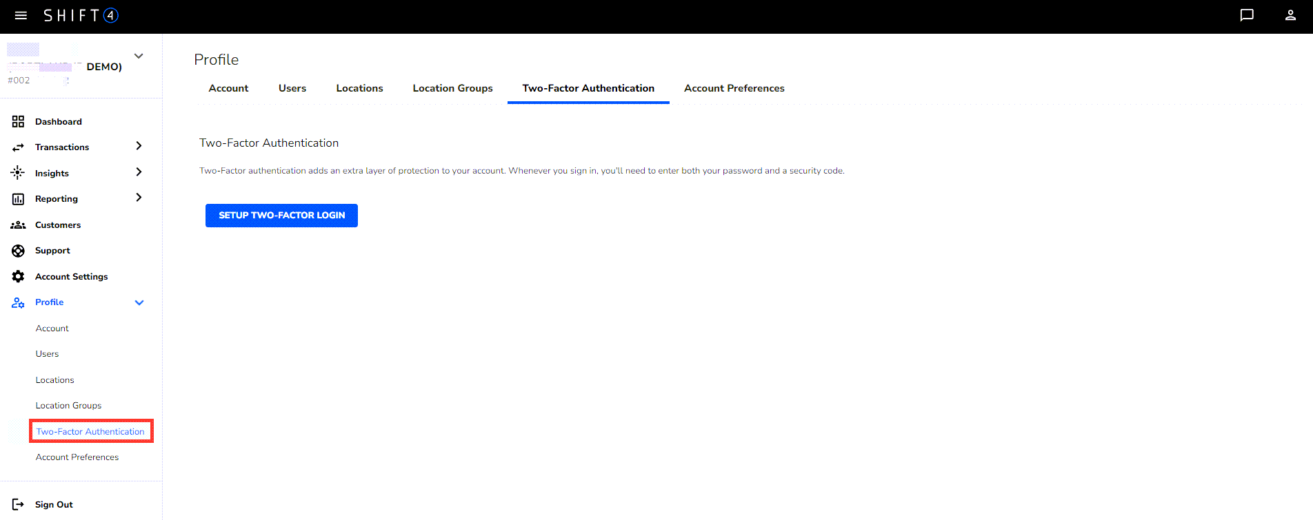 Profile Overview in Lighthouse Business Manager – Shift4 Knowledge